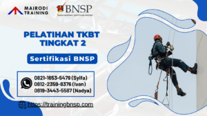 Pelatihan TKBT 2 (Tenaga Kerja Bangunan Tinggi Tingkat 2) BNSP