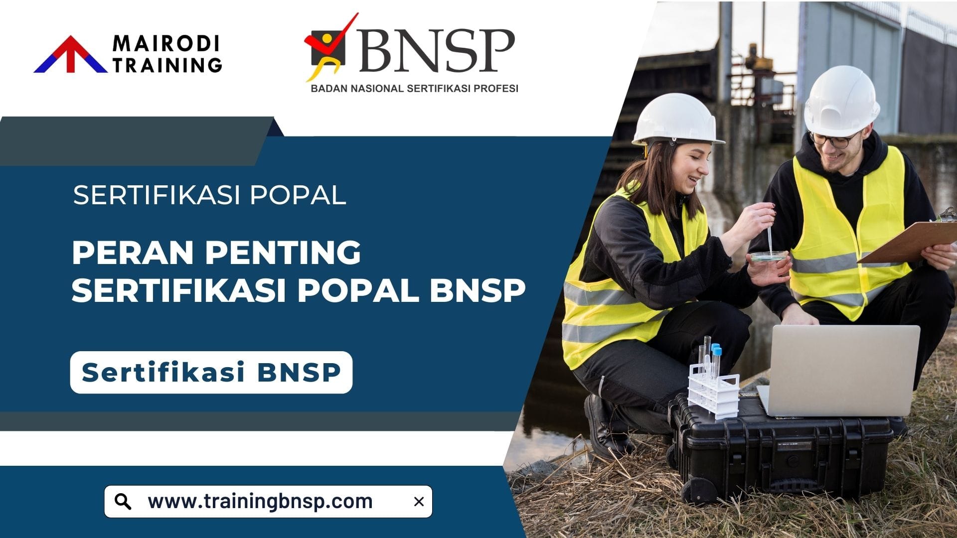 Peran Penting Sertifikasi POPAL BNSP