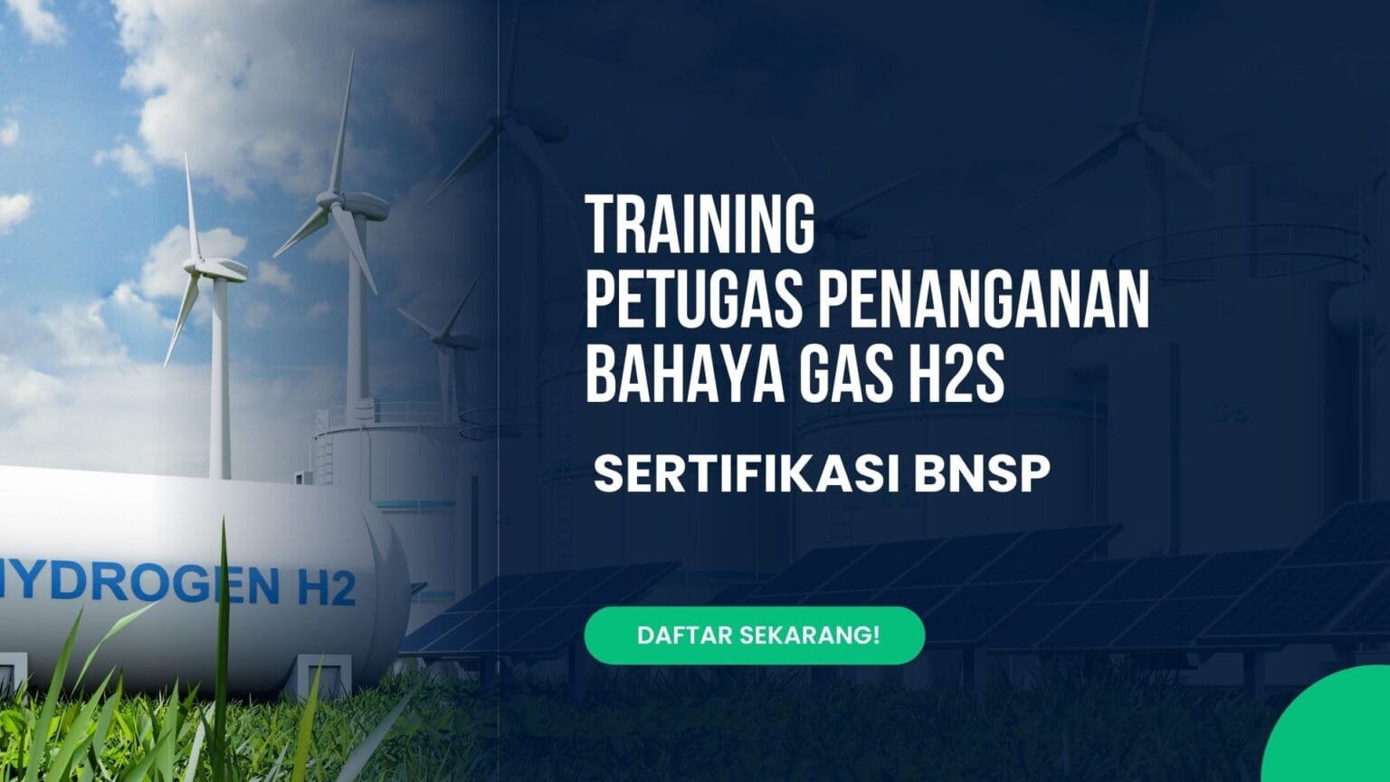 Training Petugas Penanganan Bahaya Gas H2S Sertifikasi BNSP